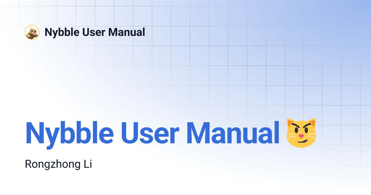 Nybble User Manual 😼 | Nybble User Manual